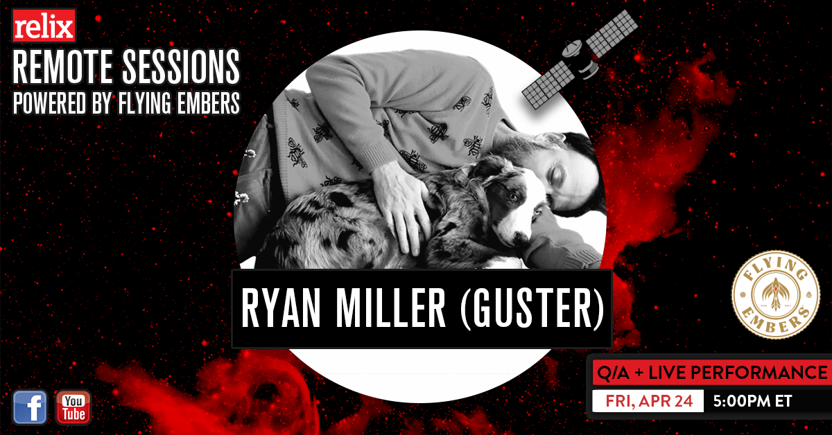 Ryan Miller (Guster) Sets 'Relix Remote' Livestream