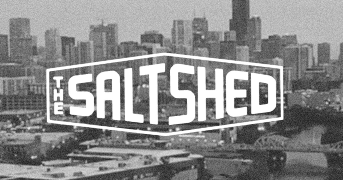 Chicago's Newest Venue The Salt Shed Shares First Shows