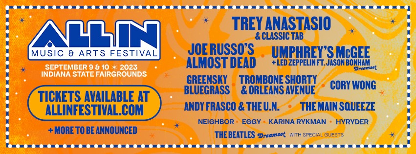 Trey Anastasio & Classic TAB, JRAD and More to Unite at Indiana's ALL ...